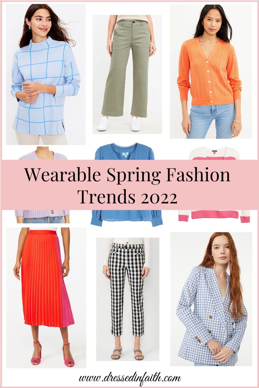 Wearable Spring Fashion Trends 2022 – Dressed in Faith