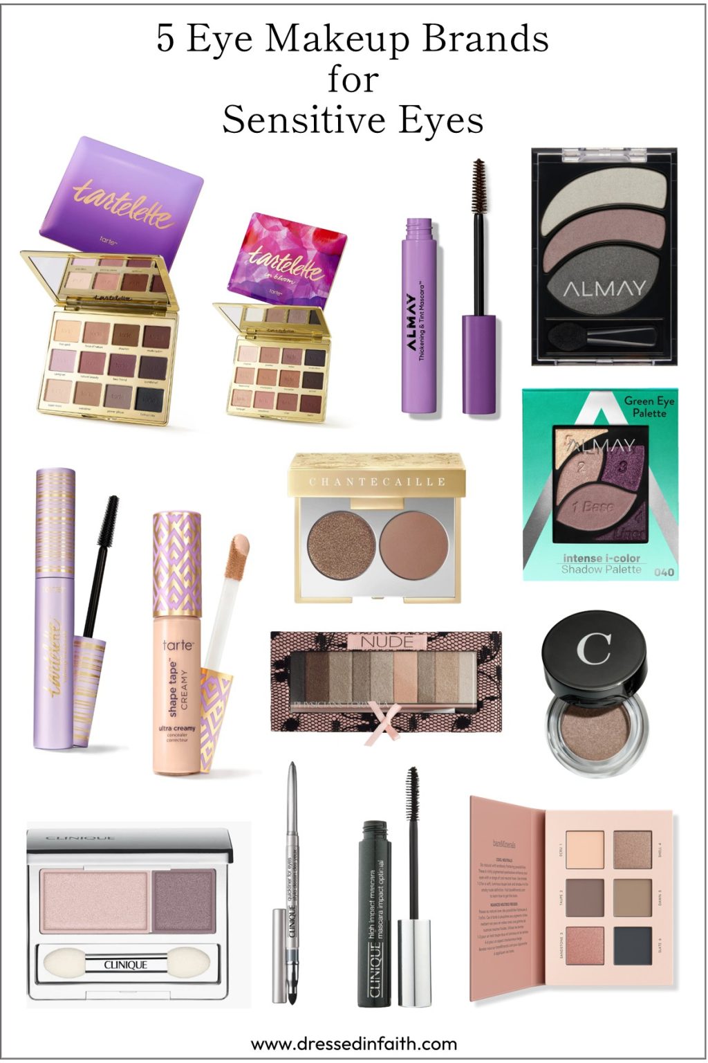 5 Eye Makeup Brands for Sensitive Eyes – Dressed in Faith